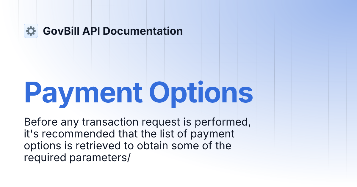 Payment Options | GovBill API Documentation