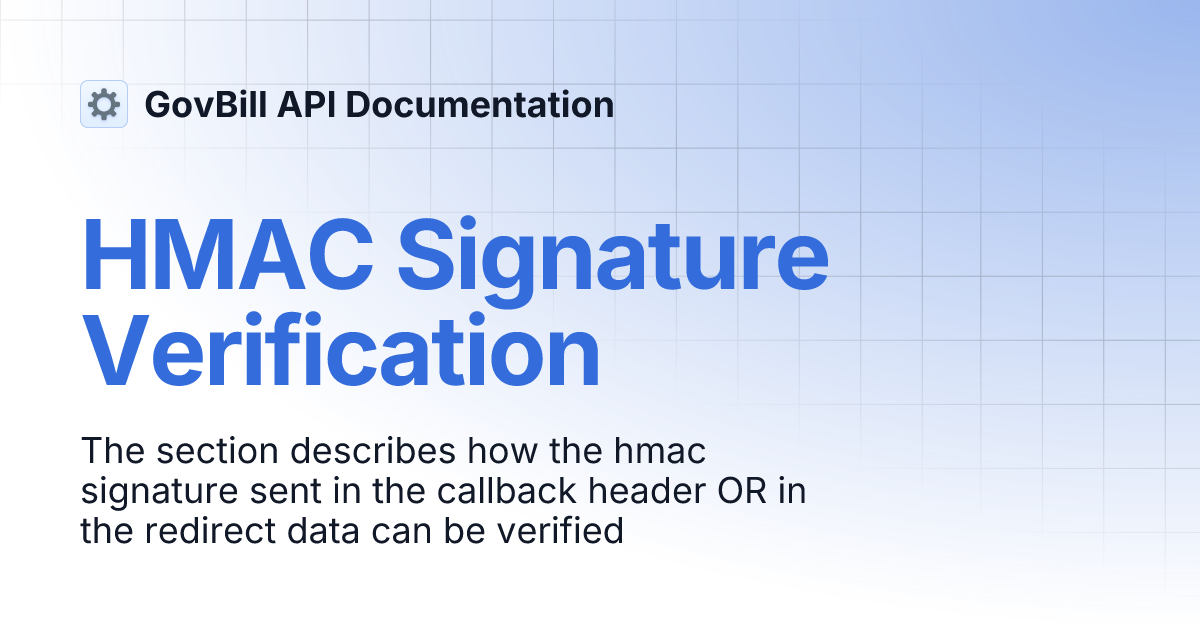 HMAC Signature Verification | GovBill API Documentation