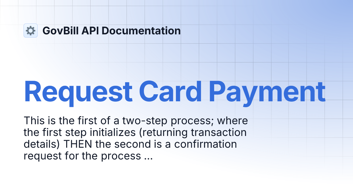 Request Card Payment | GovBill API Documentation